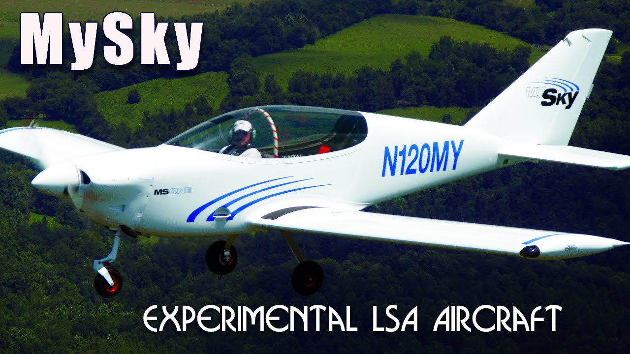 MySky, MySky lightsport aircraft, MySky experimental aircraft - YouTube