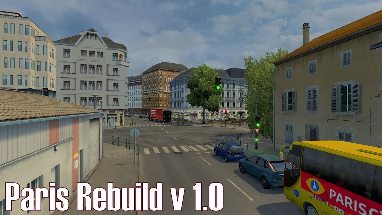 ETS2 v1.28 I Mod ★ Paris Rebuild v 1.0 [Deutsch/HD] - YouTube