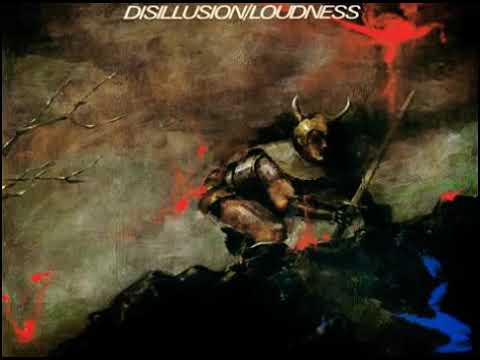 Loudness Disillusion Full Album - YouTube