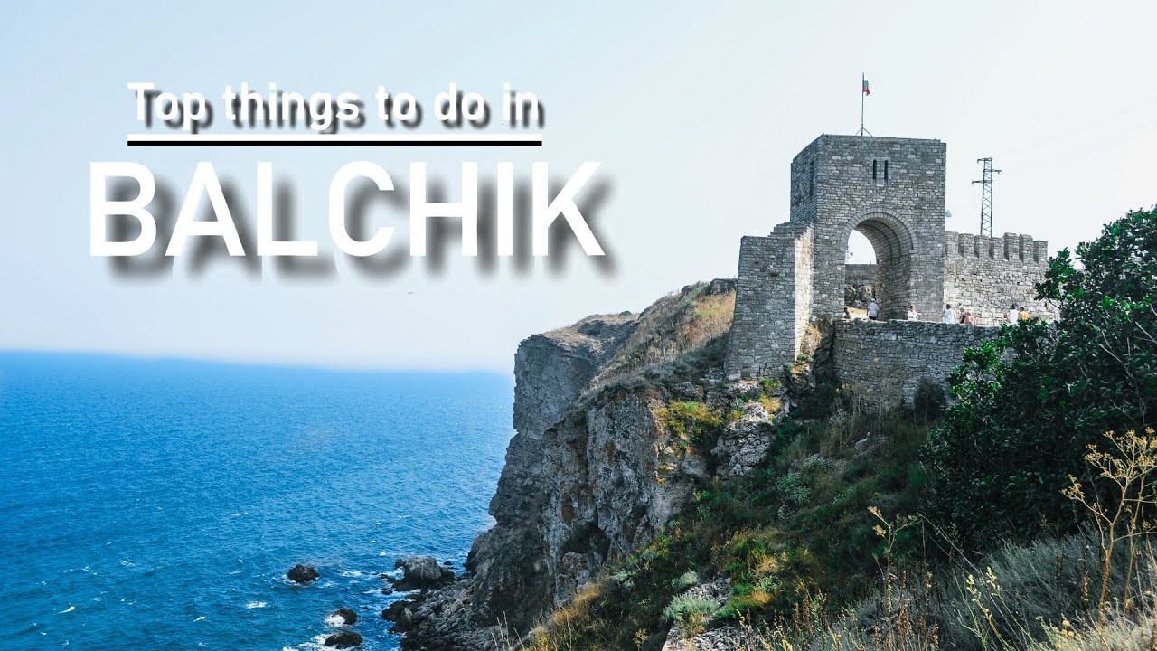 Top things to do in Balchik, Bulgaria - YouTube