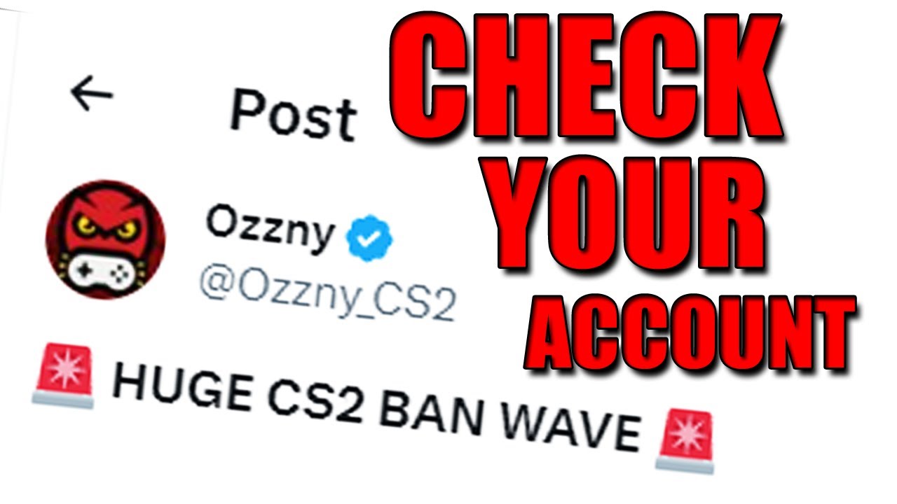 HUGE BAN WAVE IN CS2... check your account!!! - YouTube