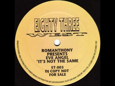 Romanthony presents Eve Angel - It's Not The Same (Classic Mix) 1995