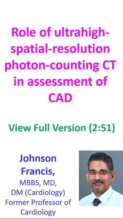 Role of ultrahigh spatial resolution photon counting CT in assessment ...
