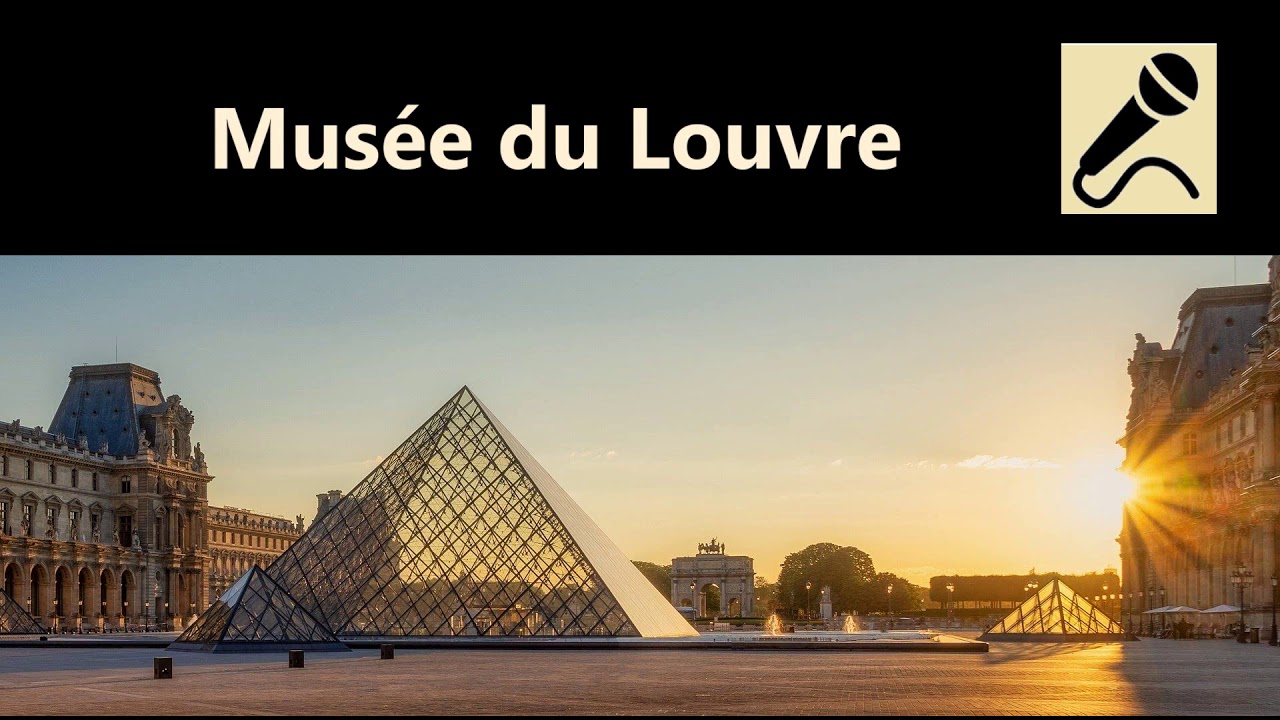 "Musée du Louvre" pronounced by a French native speaker - YouTube