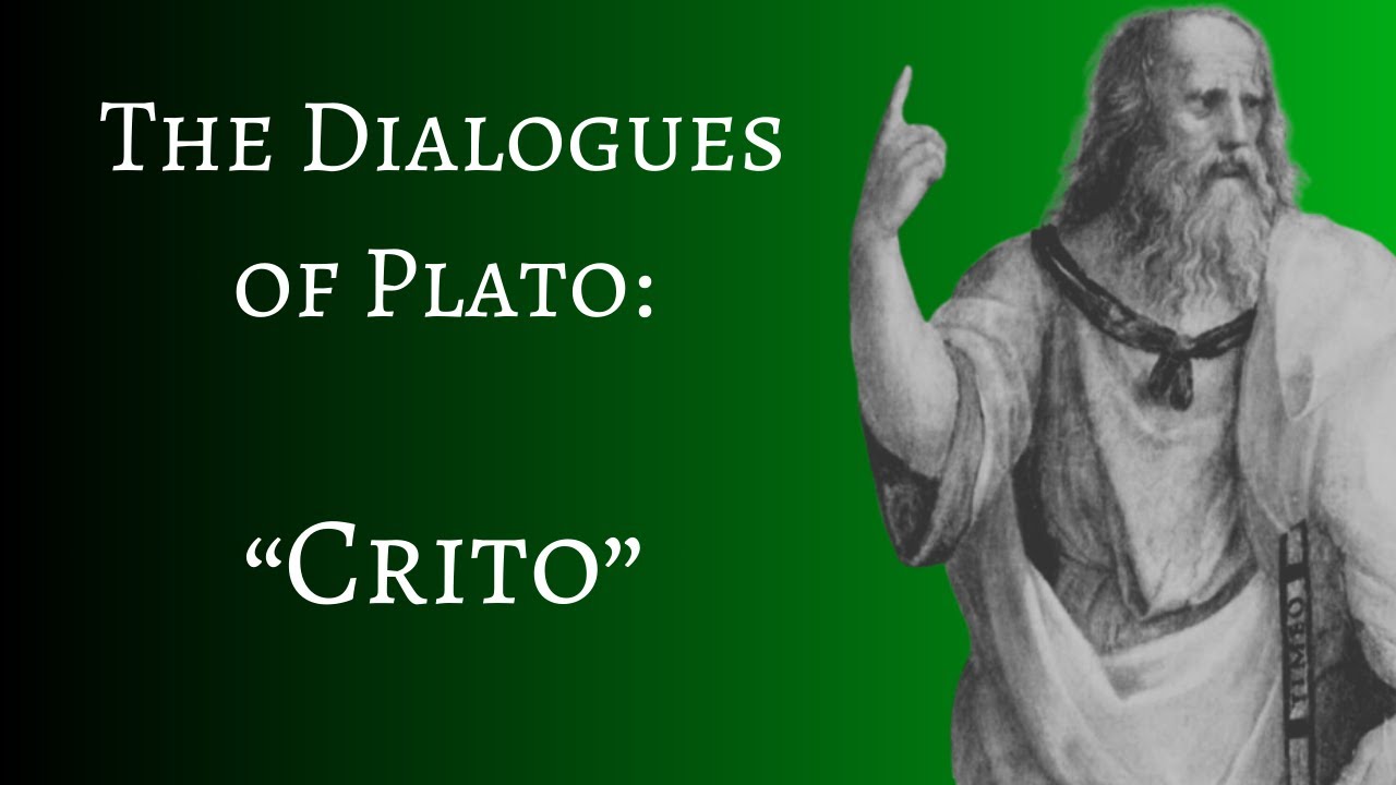 "Crito" A Dialogue of Plato (Full Audiobook - No A.I.) - YouTube