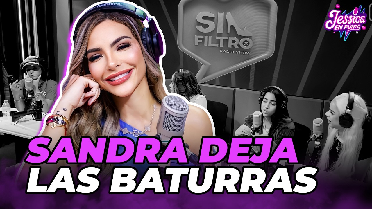 LA PSICÓLOGA SUELTA LA ¡BOMBA! SANDRA DEJARÁ SIN FILTRO RADIO SHOW - YouTube