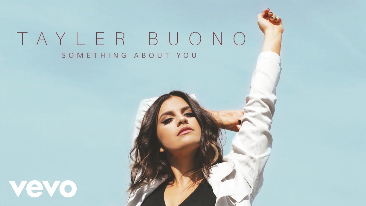 Tayler Buono - Something About You (Audio) - YouTube