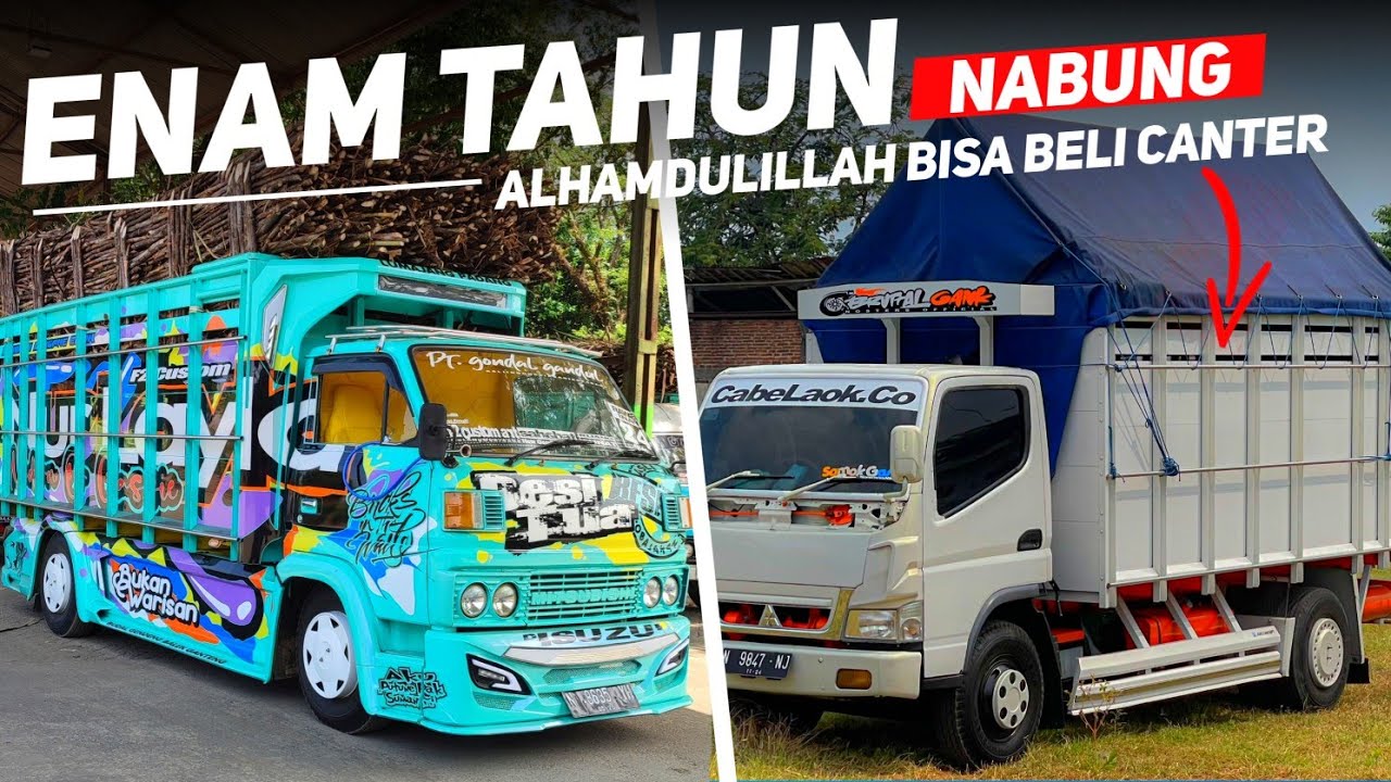 🔴ALHAMDULILAH BISA PUNYA UMPLUNG DAN CANTER HEREX..!! Menabung selama 6 tahun bisa beli canter ...