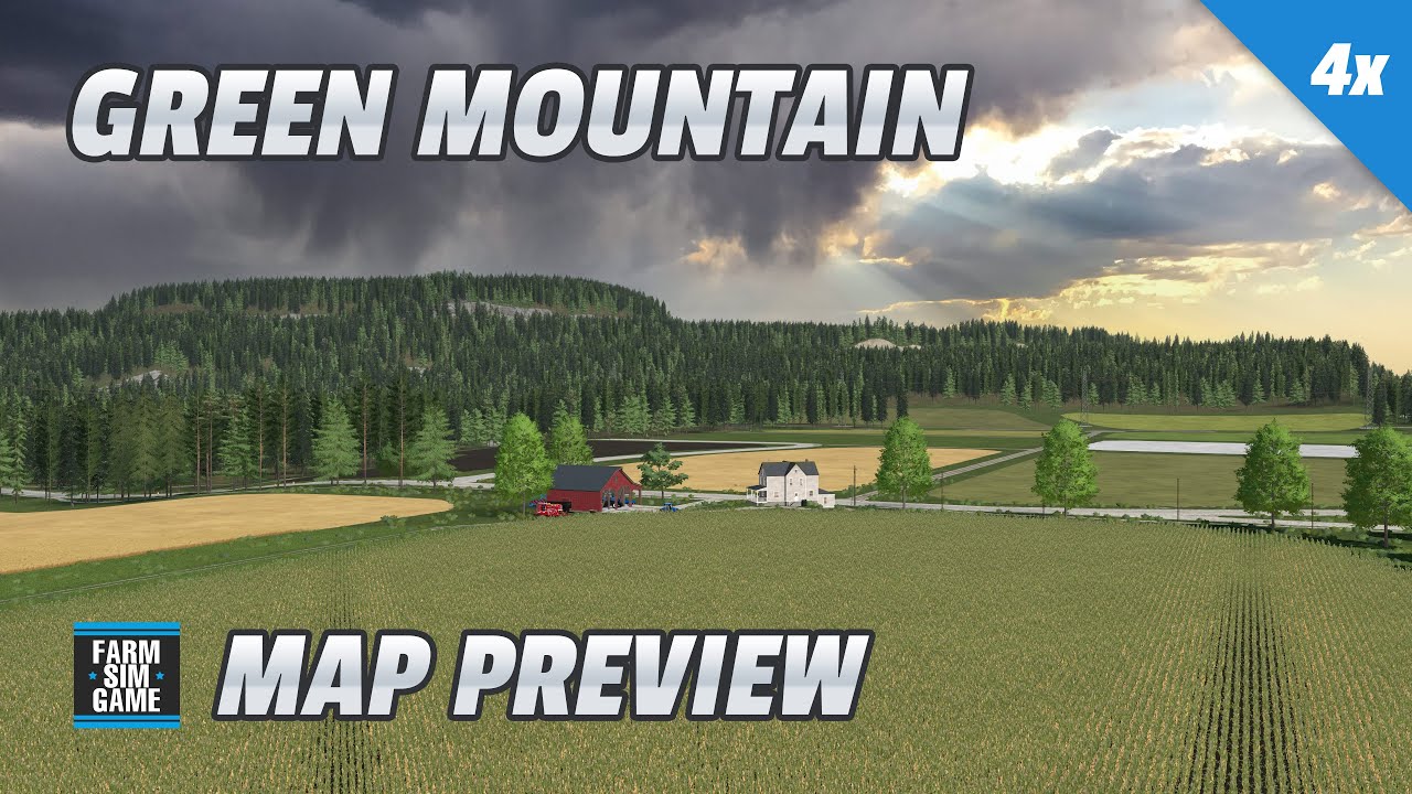 Green Mountain is a Great new 4x Map - FS22 - YouTube