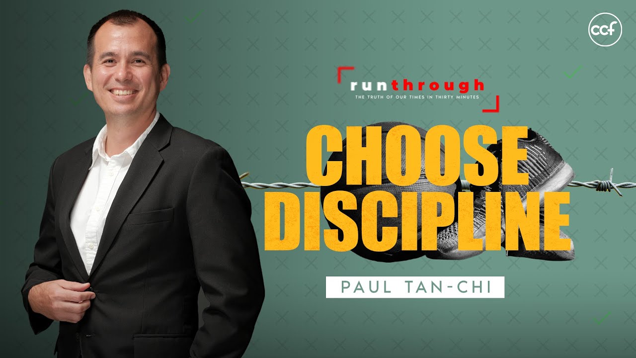 Choose Discipline | Paul Tan-Chi | Run Through - YouTube