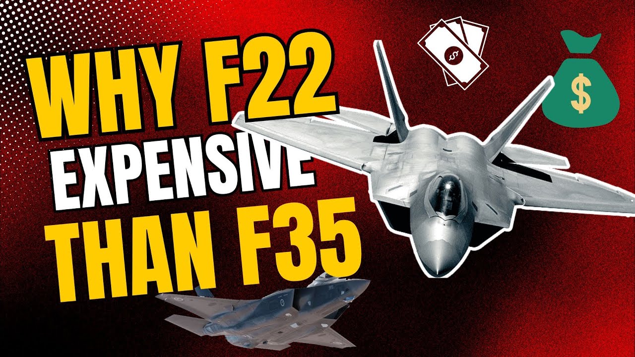 Why Does The F 22 Cost More Than F 35 YouTube
