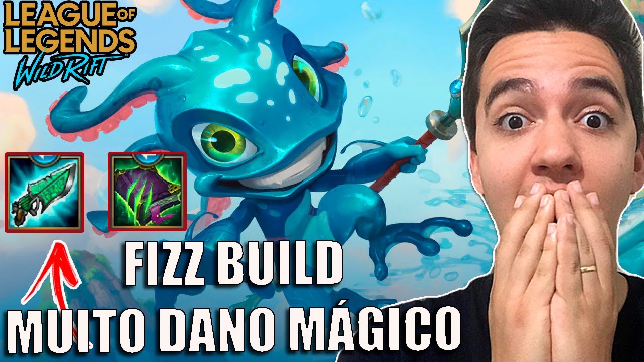 FIZZ BUILD ATUALIZADA COM DANO EXPLOSIVO = League of Legends: Wild Rift ...