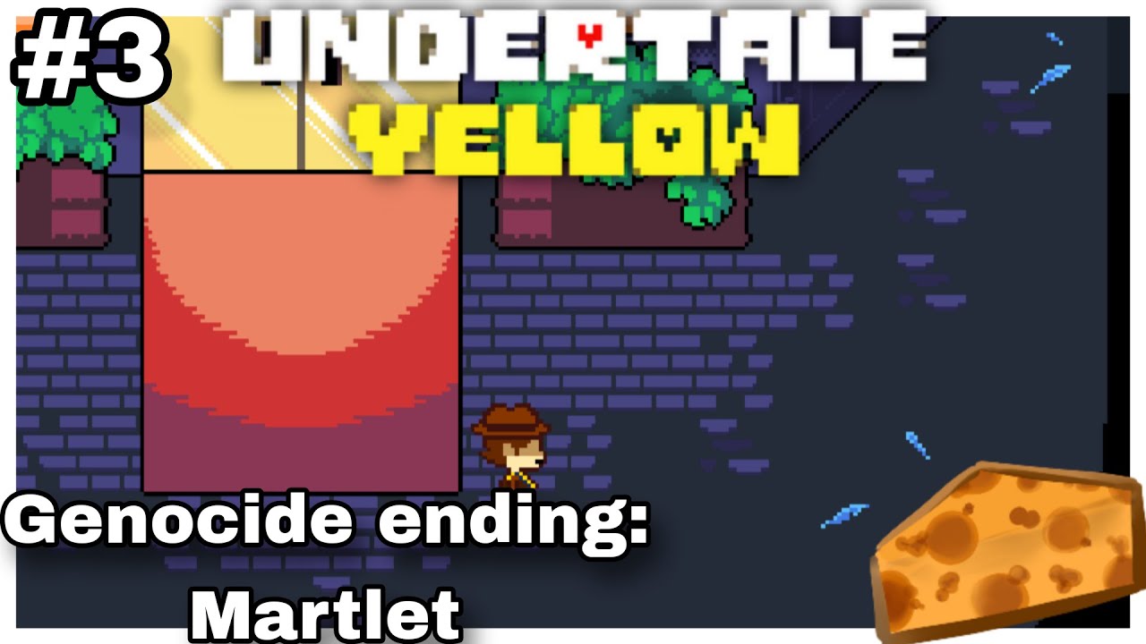 Undertale Yellow | Genocide Ending: Martlet #3 - YouTube