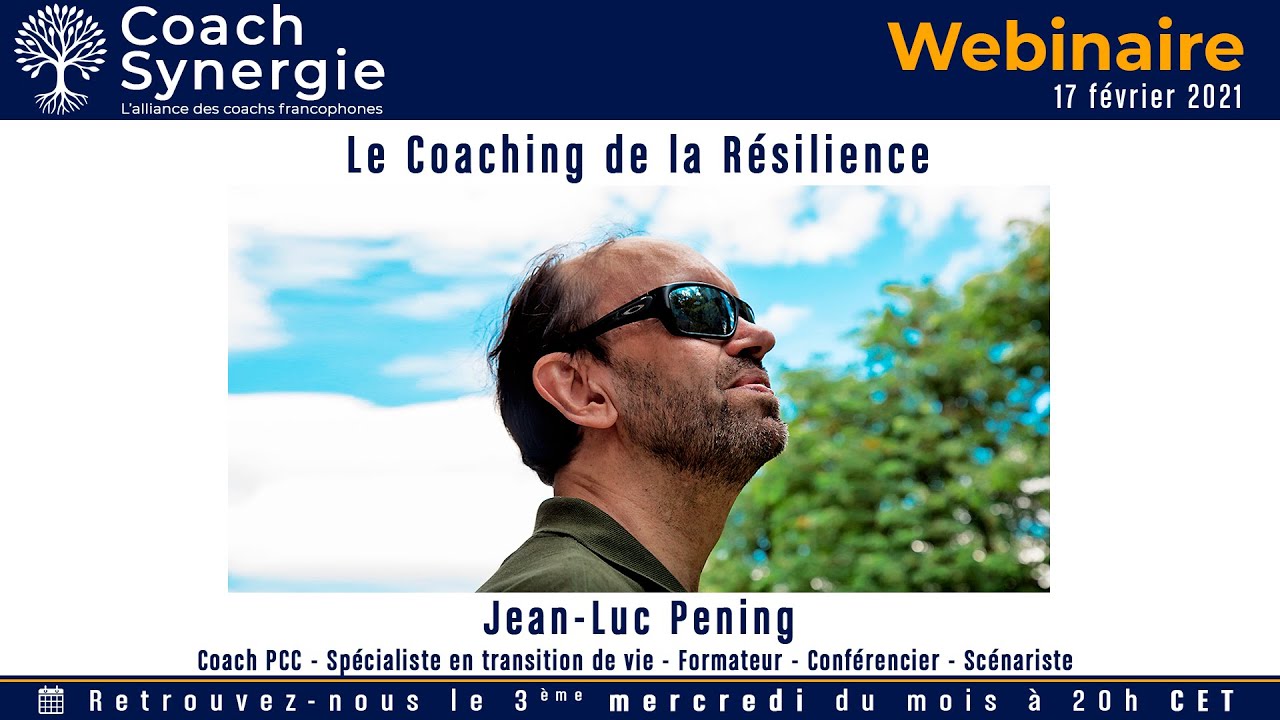 "Le Coaching de la Résilience" de Jean-Luc Pening - Conférence ...