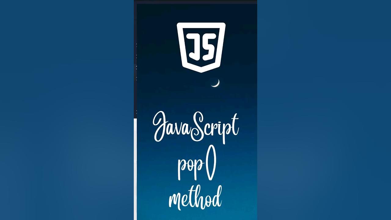 Javascript Pop Methodjavascript Array Methods Javascriptforbeginners Javascript Youtube