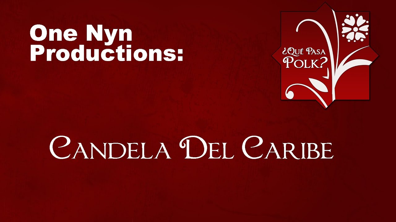 One Nyn Productions: Candela Del Caribe - YouTube