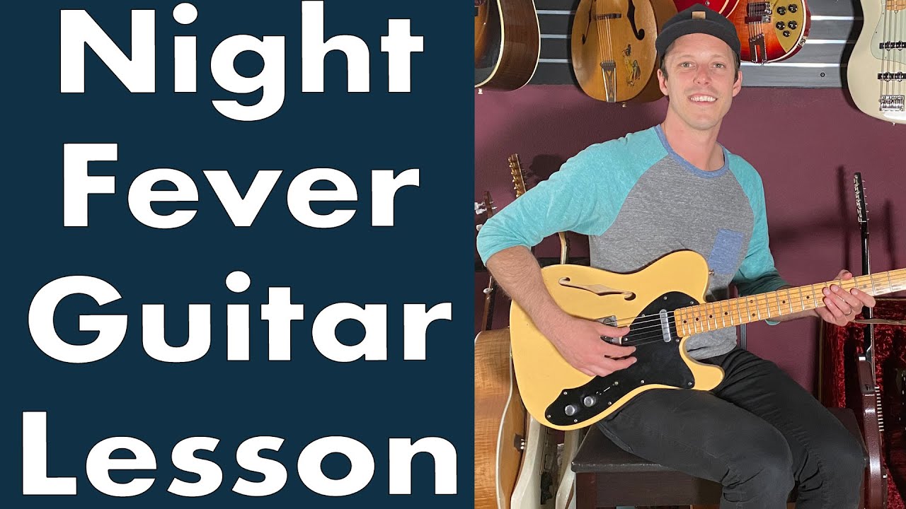 Bee Gees Night Fever Guitar Lesson + Tutorial + TABS - YouTube
