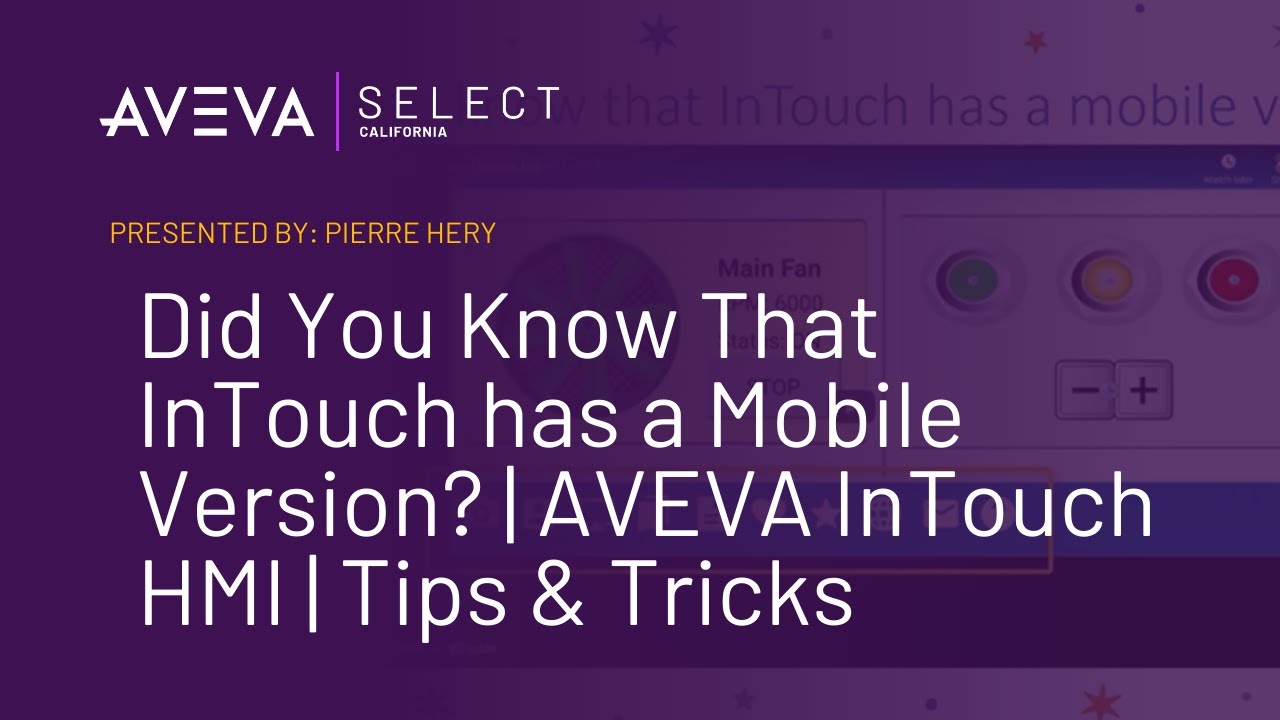 Did You Know That InTouch has a Mobile Version? | AVEVA InTouch HMI ...