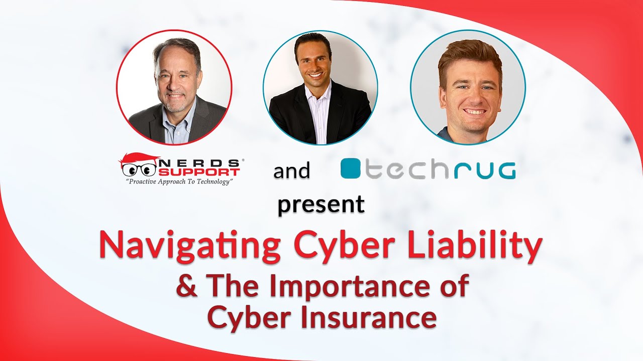 Navigating Cyber Liability & the Importance of Cyber Insurance - Nerds ...
