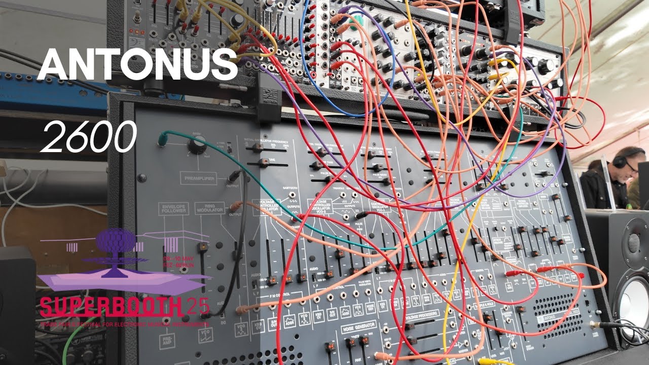 Old-School Power, New-School Build | Antonus 2600 at Superbooth 2025 ...