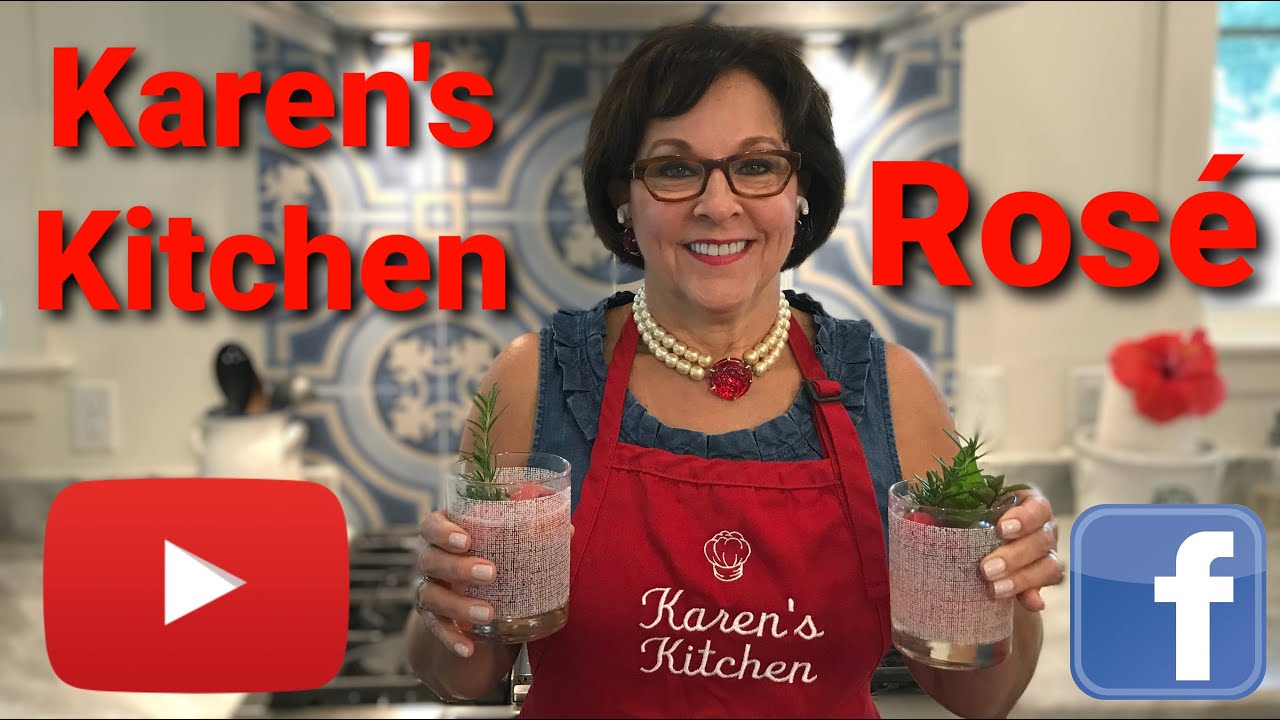 Karen's Kitchen #54: Rosé - YouTube