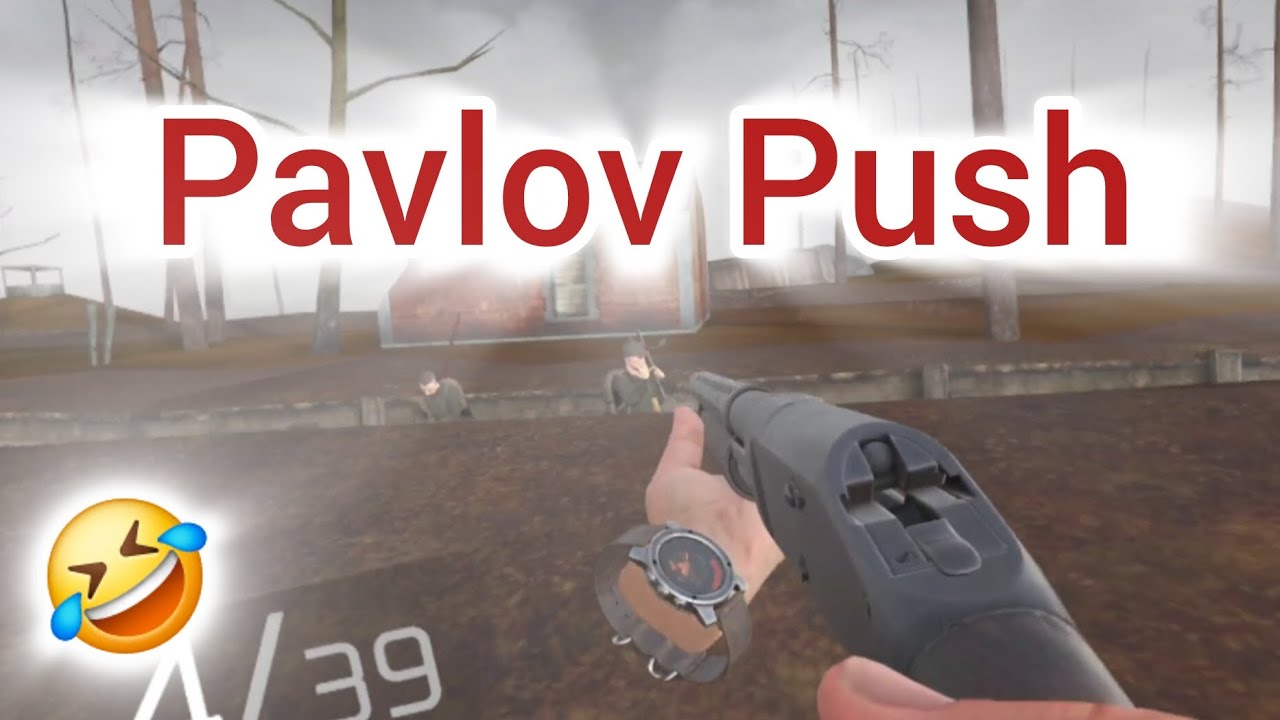Pavlov Push is another level😂 - YouTube