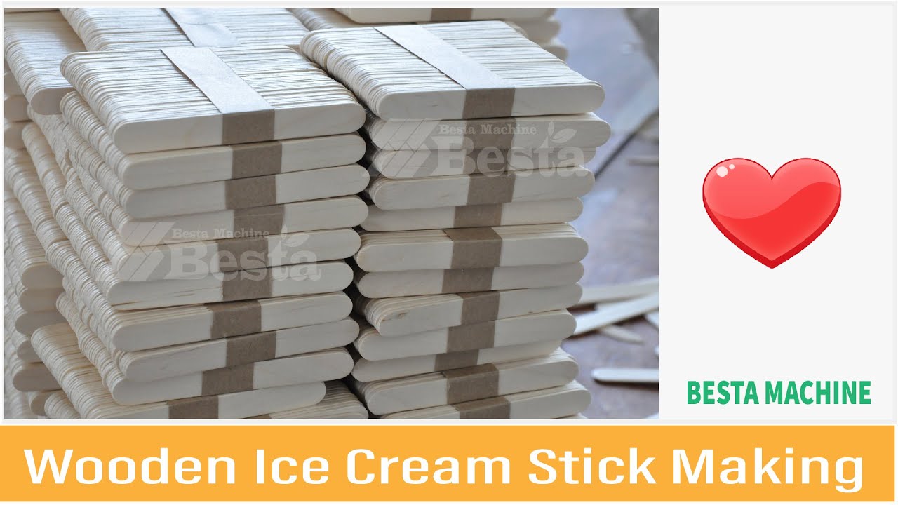 How to make high quality wooden ice cream stick? Wooden Ice Cream Stick ...