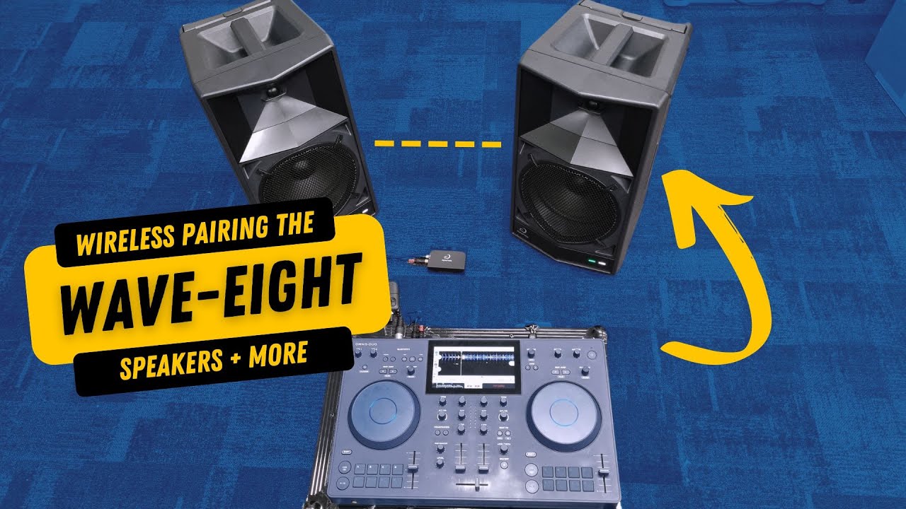 How to wirelessly pair the WAVE EIGHT Loudspeakers (& more pointers ...