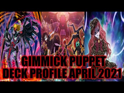 GIMMICK PUPPET DECK PROFILE (APRIL 2021) YUGIOH! - YouTube