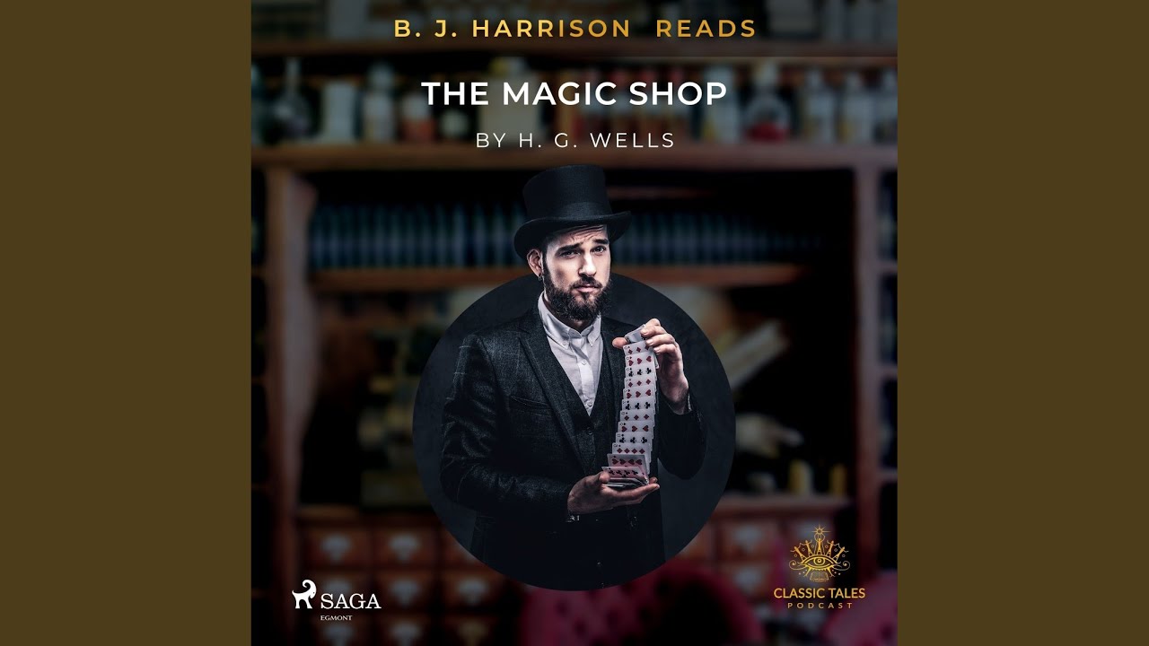 Chapter 1.9 - B.J. Harrison Reads the Magic Shop - YouTube