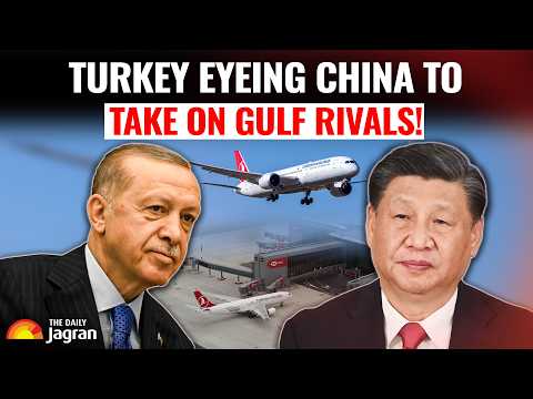 Turkey Takes Aim At Gulf Giants, Why China Is Key To Istanbul’s Aviation Power Play