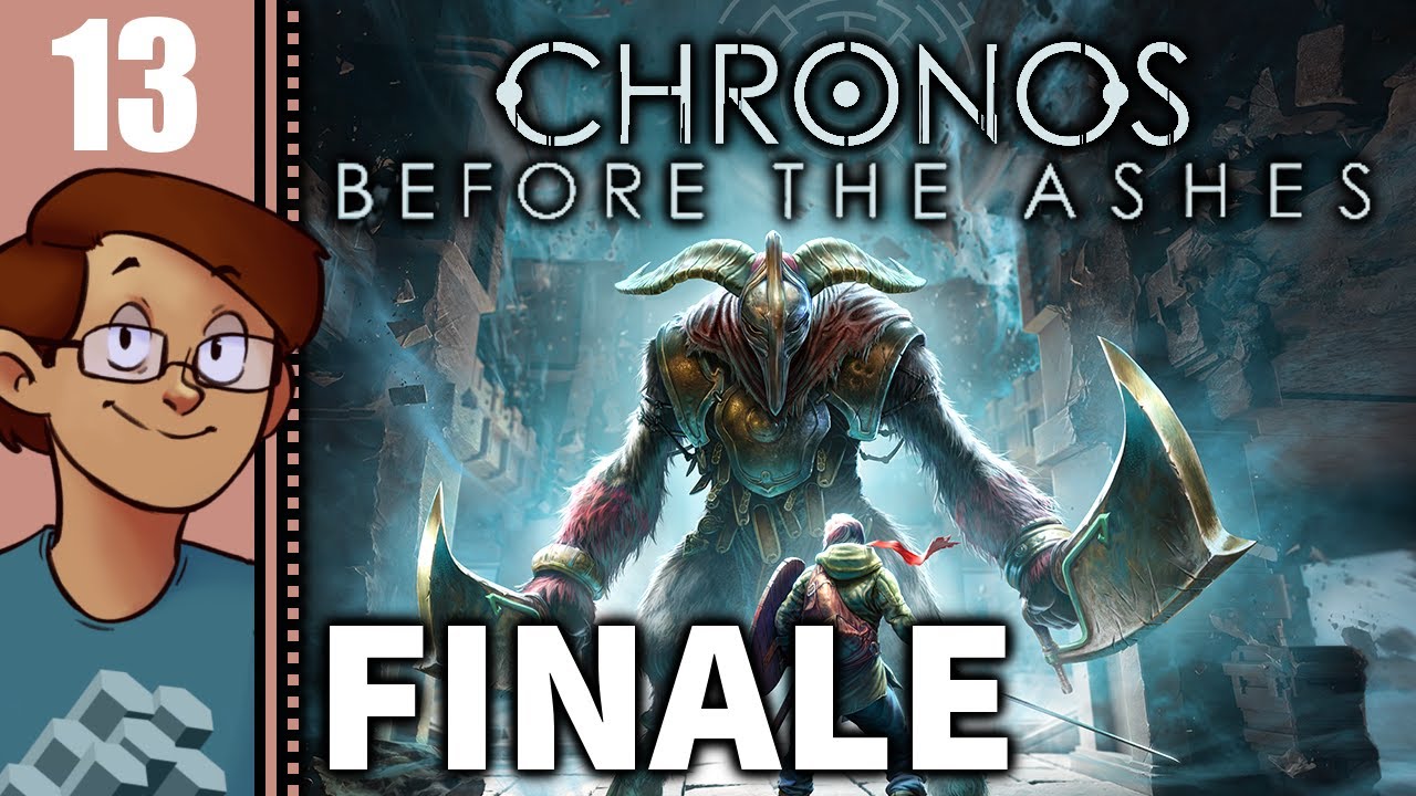 Let's Play Chronos: Before the Ashes Part 13 FINALE - Dreamer - YouTube