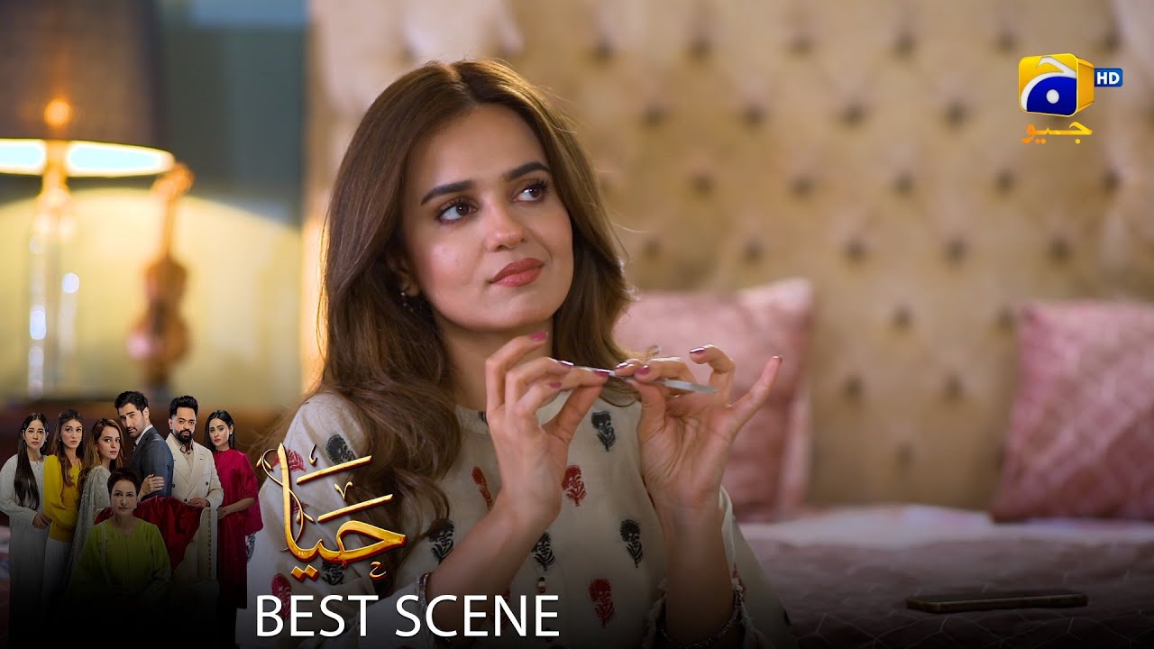 Haya Episode 23 | 𝐁𝐞𝐬𝐭 𝐒𝐜𝐞𝐧𝐞 𝟎𝟐 | Sumbul Iqbal - Mirza Zain Baig - Saba ...