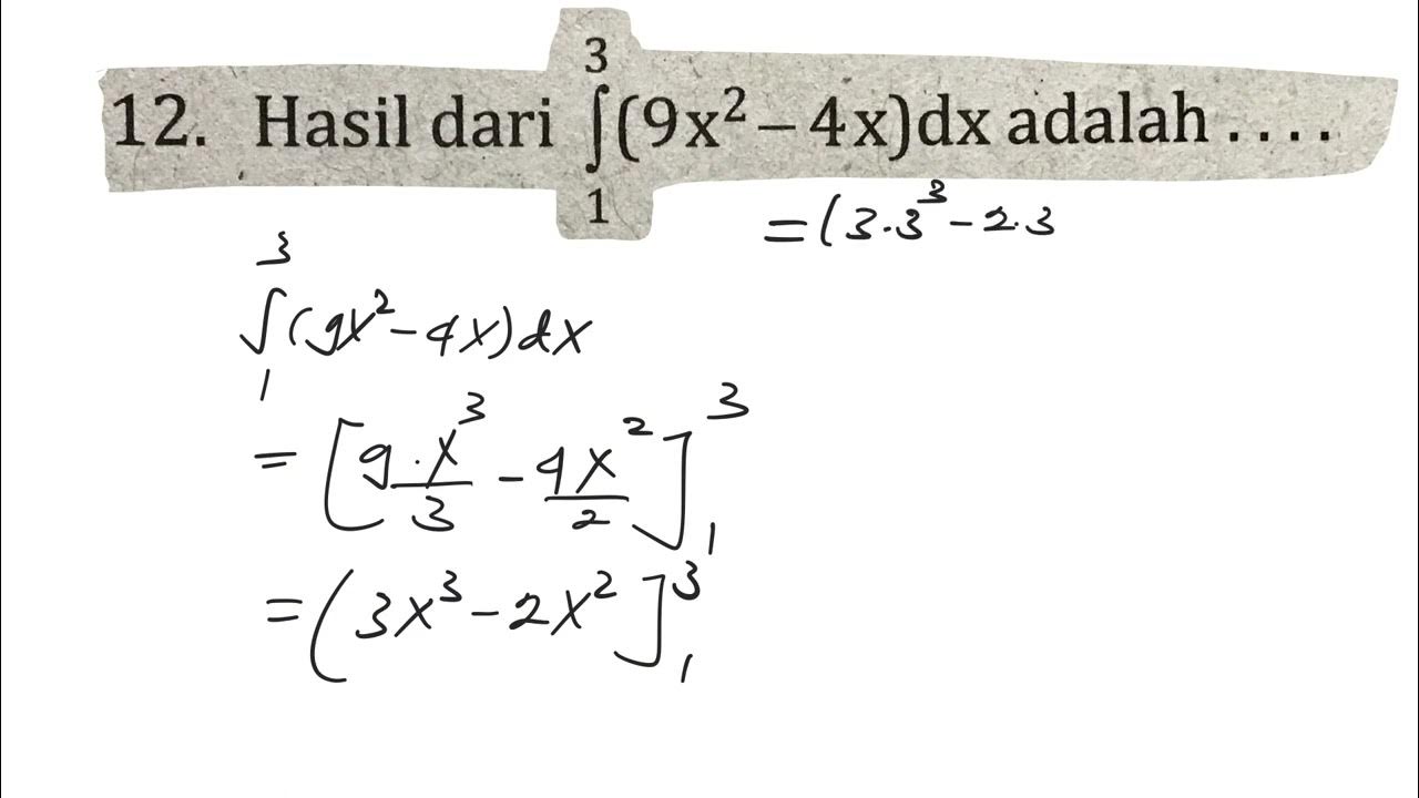 hasil dari integral (9x²-4x) dx dari 1 sampai 3 adalah - YouTube