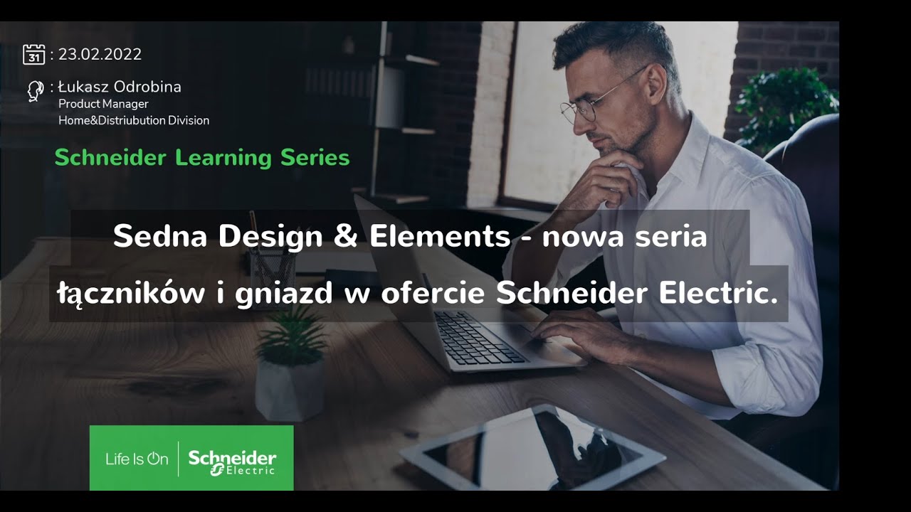 Sedna Design & Elements - nowa seria łączników i gniazd [Webinar] | Schneider Electric - YouTube