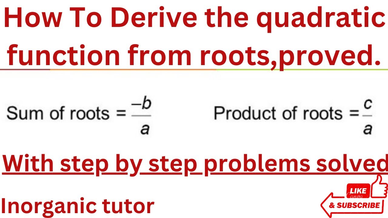 How to derive the quadratic function from the roots. - YouTube