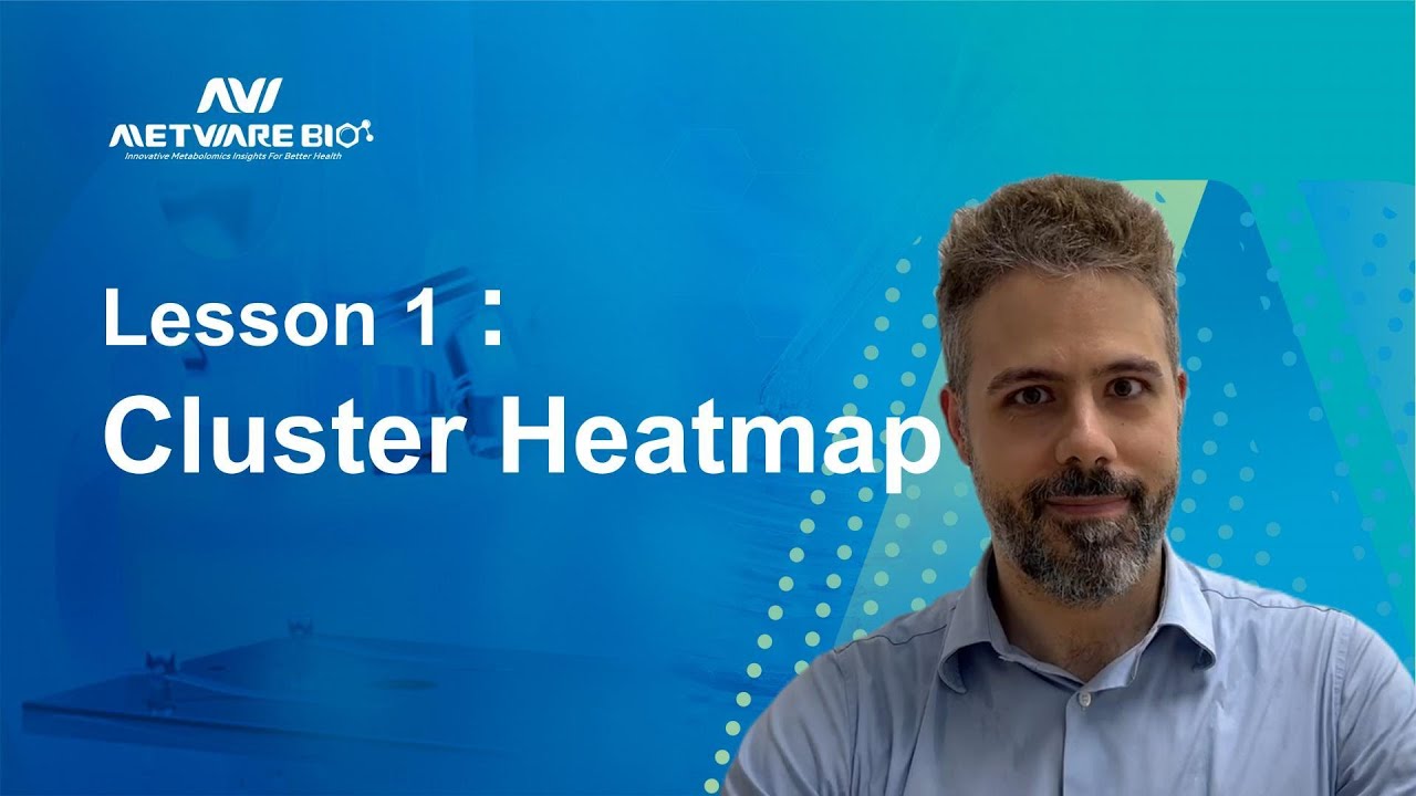 Metware tools video series - Lesson 1: Cluster Heatmap - YouTube