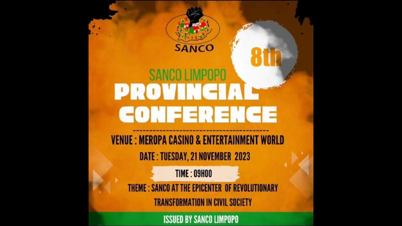 8th SANCO Limpopo Provincial Conference - YouTube