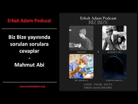 Erkek Adam Türkçe Podcast - Biz Bize yayınında sorulan sorular