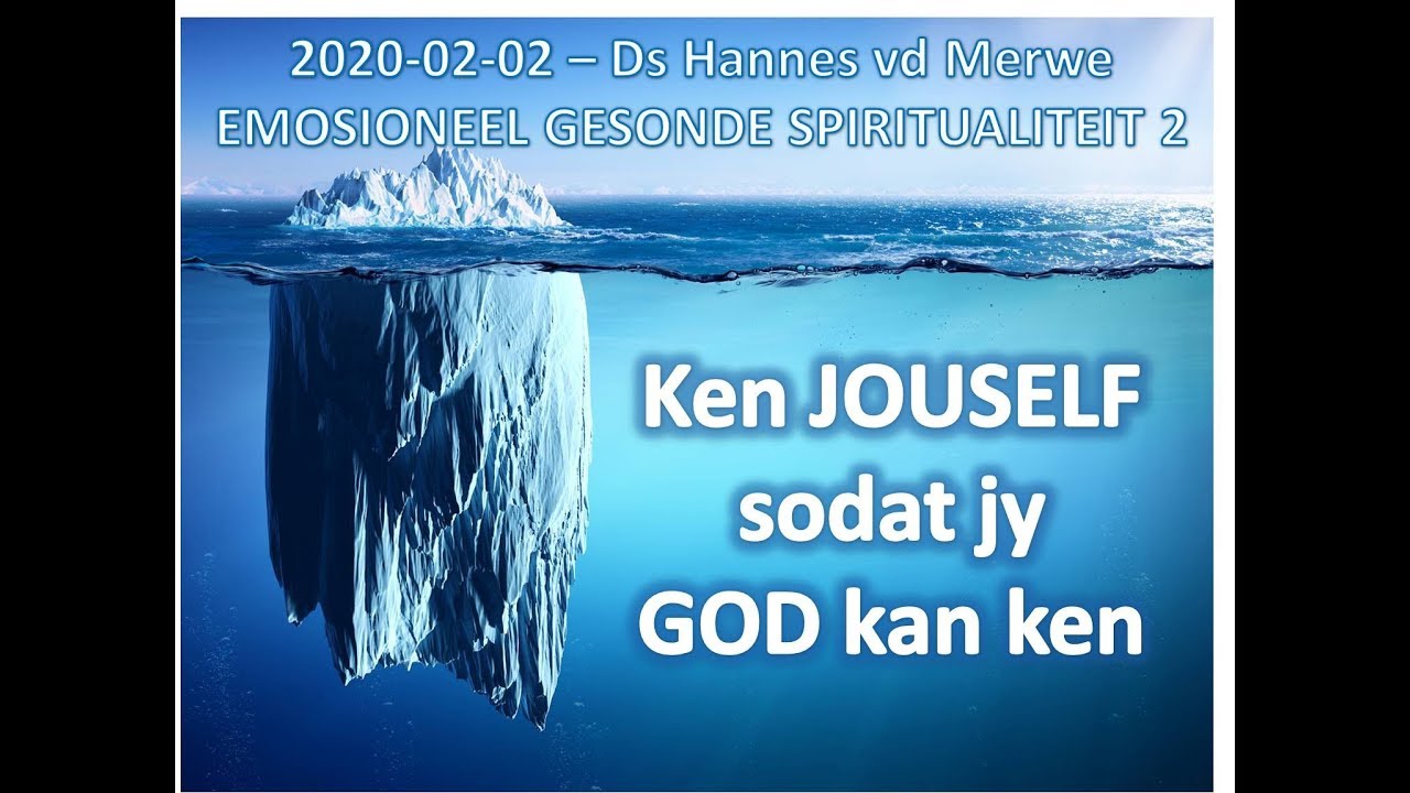 2020-02-02 "KEN JOUSELF SODAT JY GOD KAN KEN" Ds Hannes van der Merwe ...
