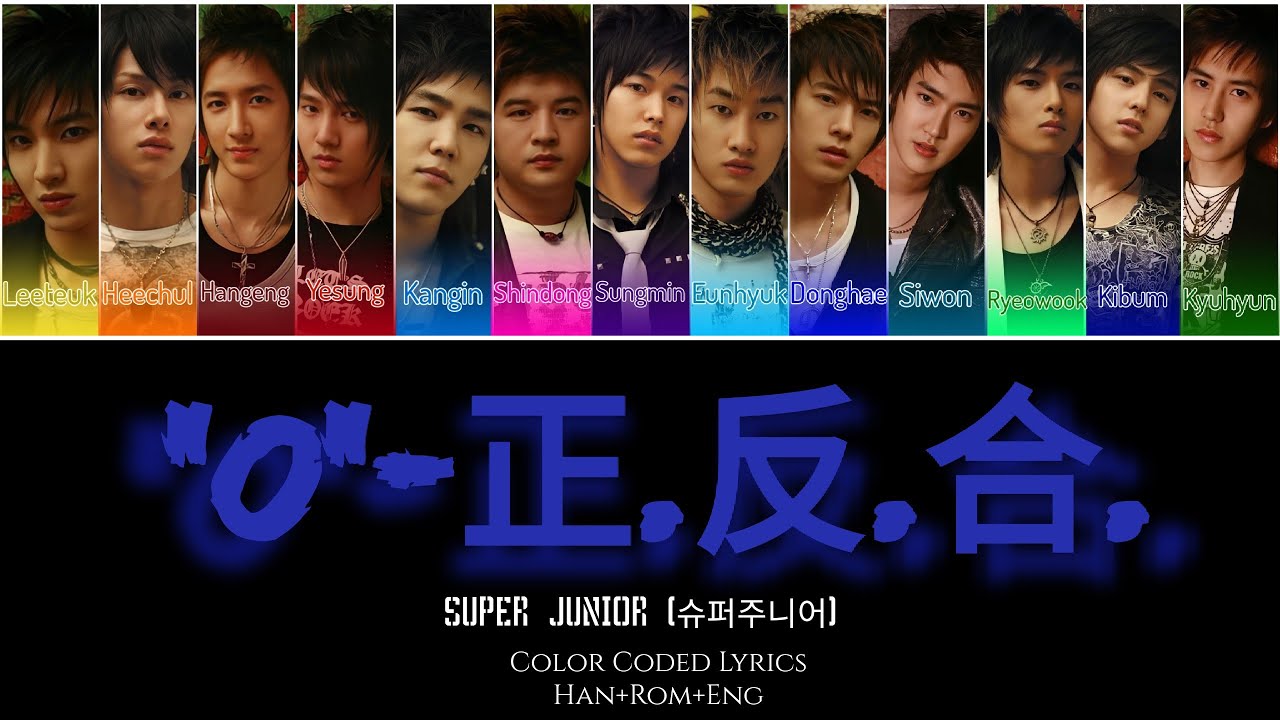 How Would 'SUPER JUNIOR' (ot13) Sing ‘"O"-Jung.Ban.Hap.’ by: TVXQ ...