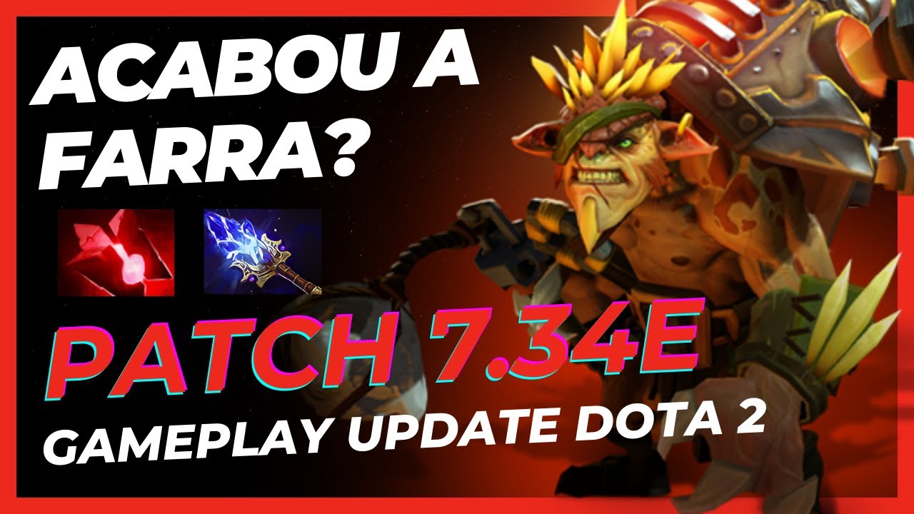 GAMEPLAY UPDATE PATCH 7.34e | DOTA 2 - YouTube