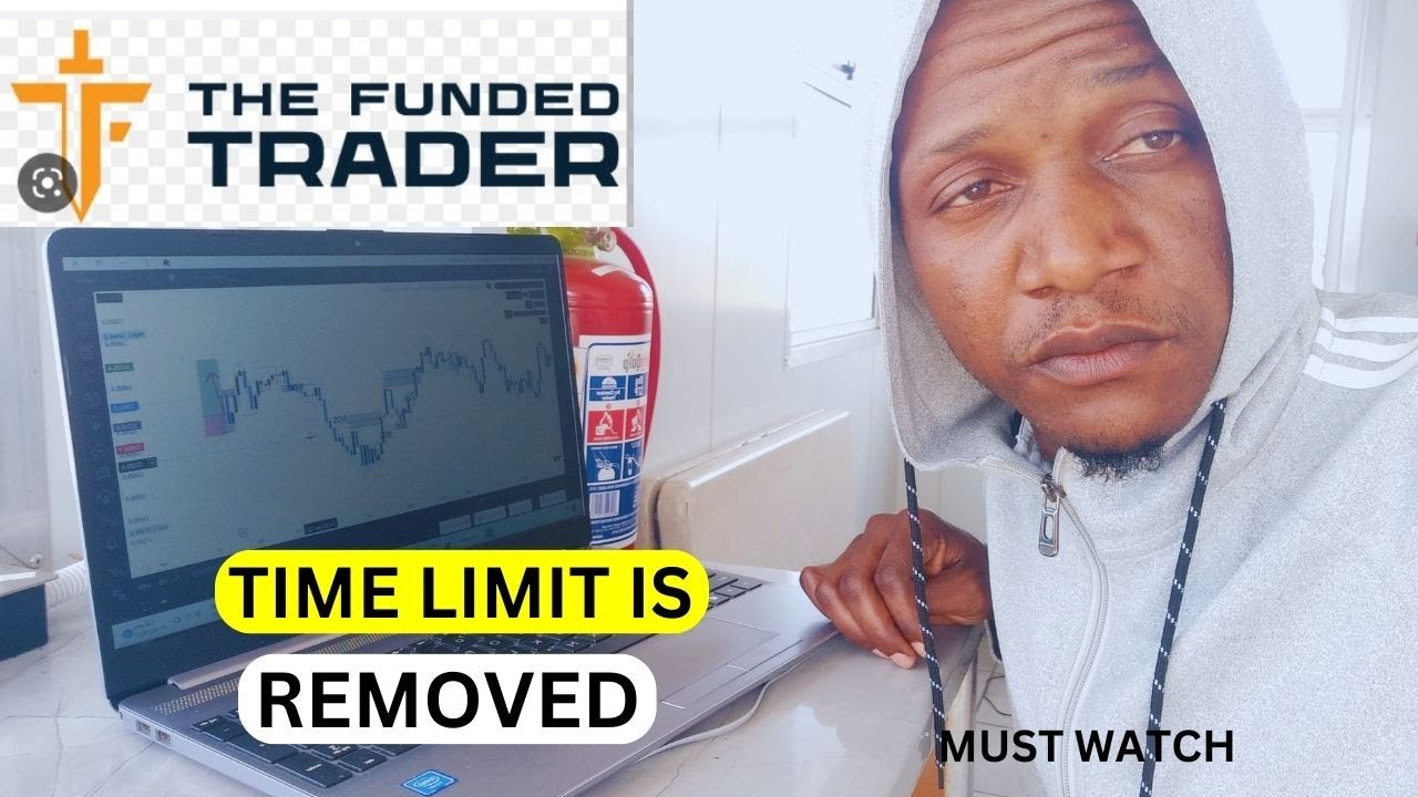THE FUNDED TRADER HAS MOVED TO UNLIMITED TRADING DAYS-Great News For ...