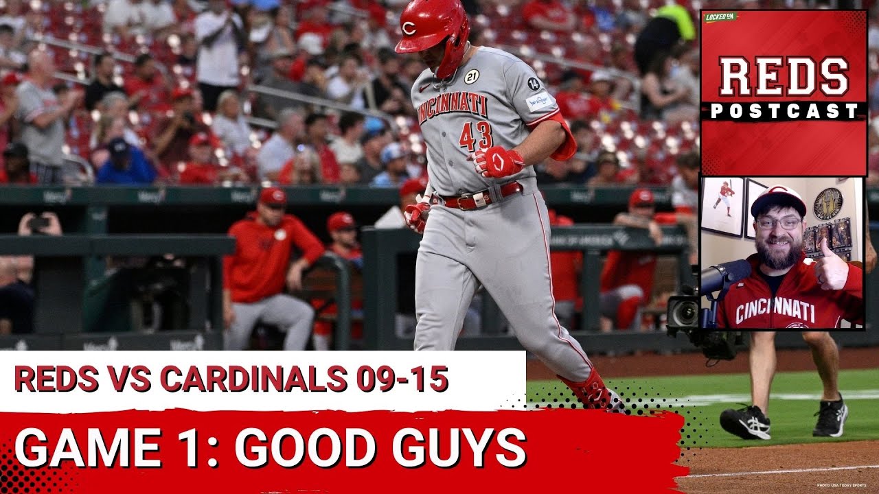 REDS POSTCAST: Cincinnati Reds Beat St. Louis Cardinals after CLUTCH ...