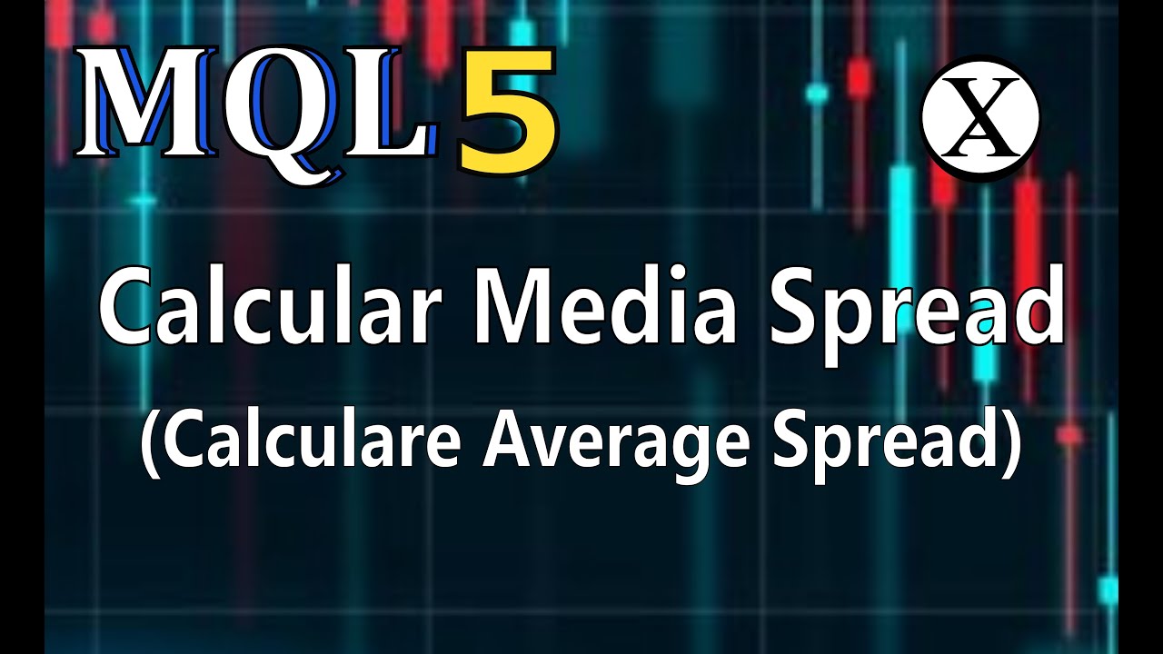 Calcular Media Spread tutorial Indicador EA MT5 - MQL5 - YouTube