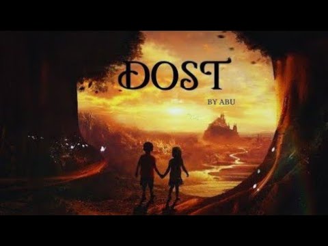 ABU - DOST (Official Music Audio) Lo-fi Love Rap Song 
