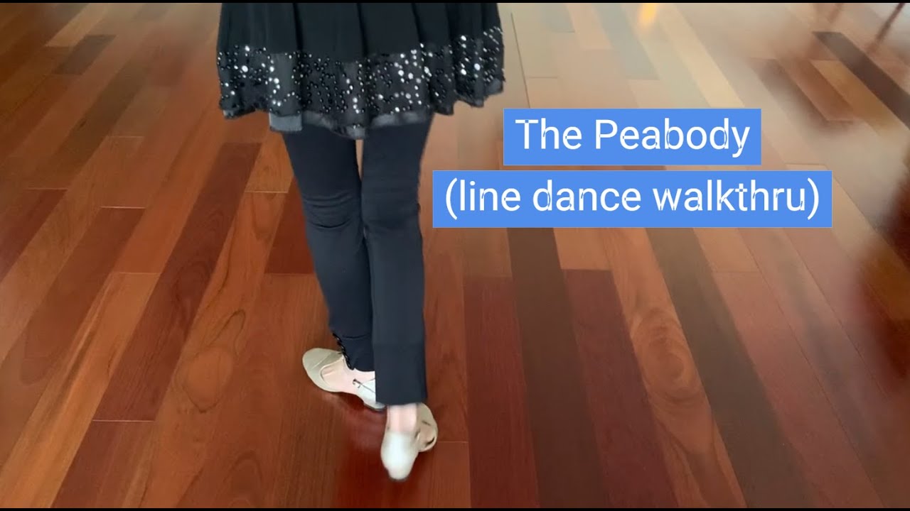 line dance walkthru - The Peabody - YouTube