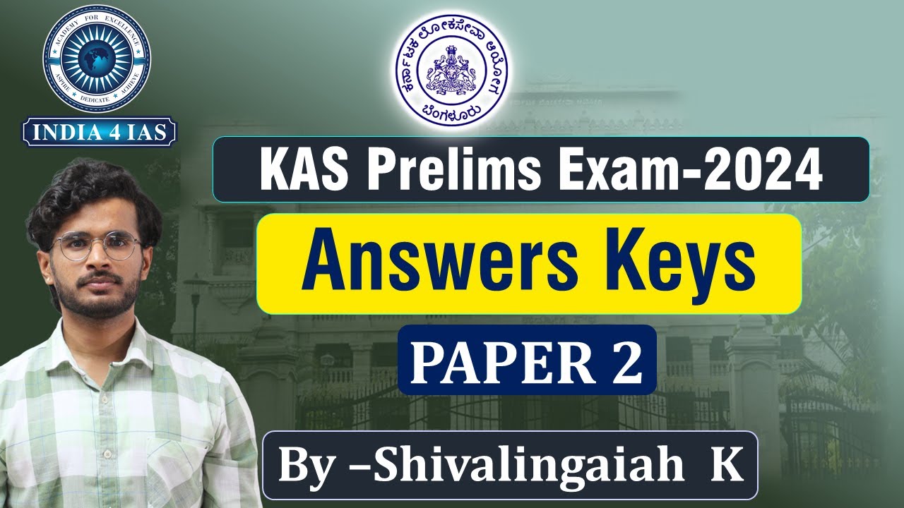 KPSC KAS Prelims 2024 | Answer keys | Paper 2 Question Paper Analysis ...