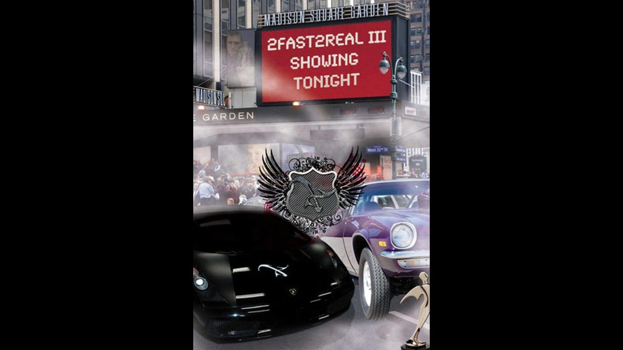 2 Fast 2 Real 3 HD FULL MOVIE - YouTube