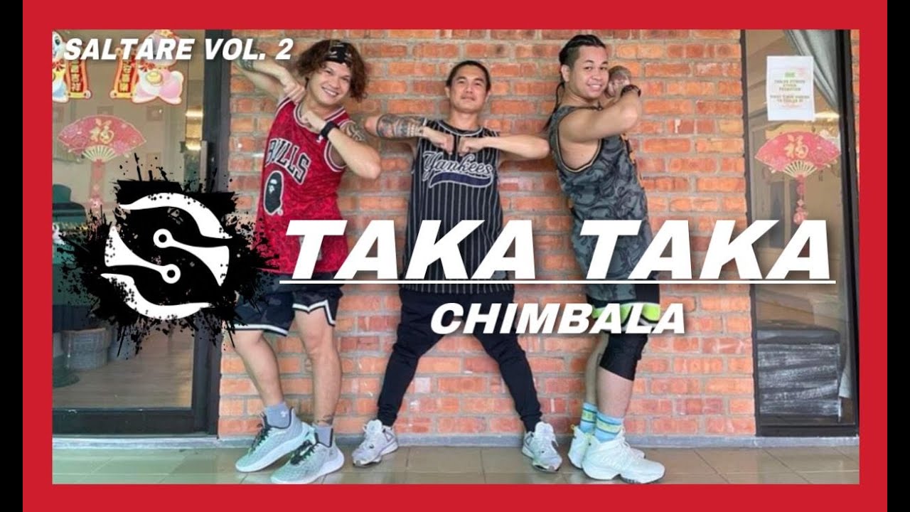 Taka Taka | Chimbala | Dembow | Zumba | Saltare - YouTube